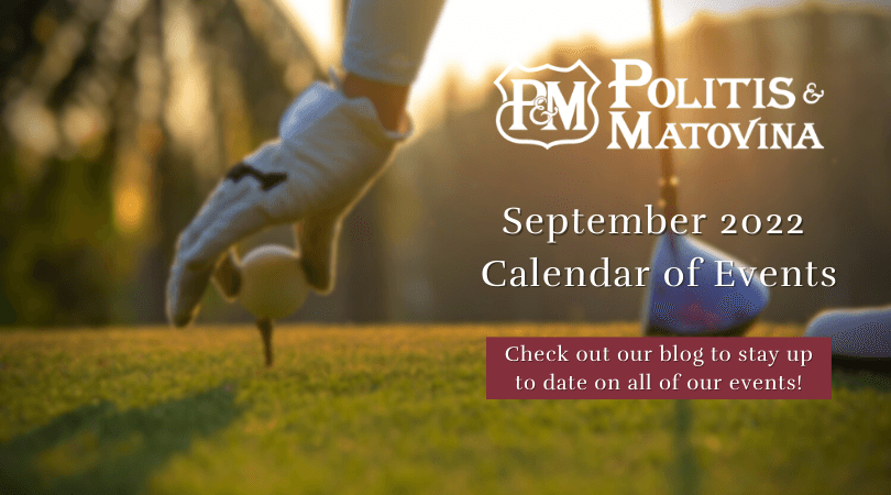 Upcoming September Events| Politis & Matovina, P.A.